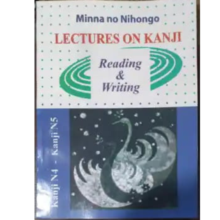 Minna no Nihongo | LECTURES ON KANJI | (Reading & Writing) | 500 kanji ...