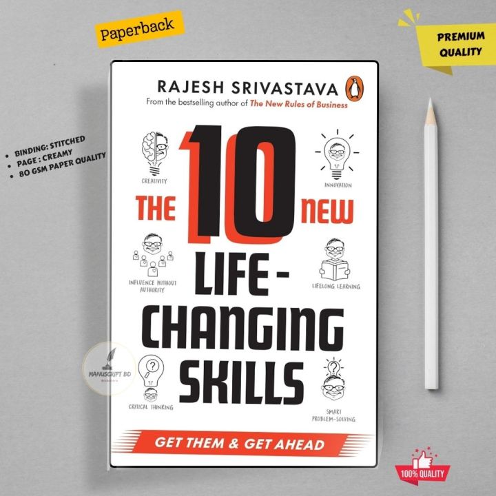 The 10 New Life-Changing Skills: Get Them and Get Ahead! by Rajesh Srivastava | Daraz.com.bd