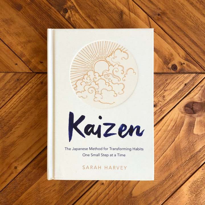 Kaizen: The Japanese Method for Transforming Habits, One Small Step at ...