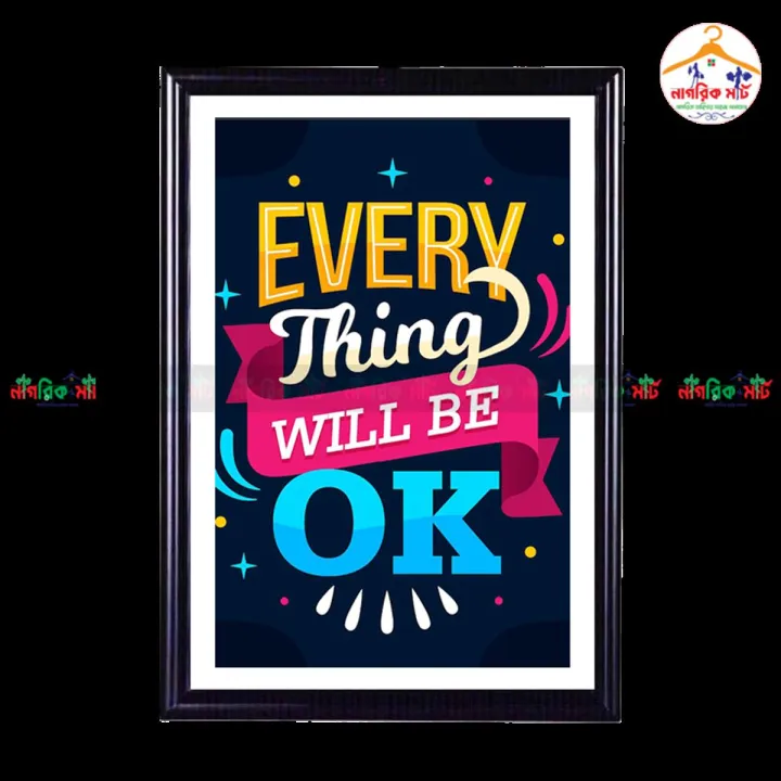 Everything Will Be Ok Motivational Quotes Fiber Art Photo Frame ...