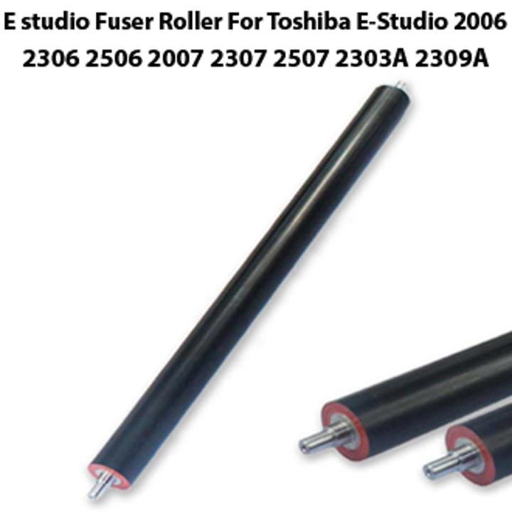 Fuser Roller For Toshiba E-Studio 2006 2306 2506 2007 2307 2507 2303A ...