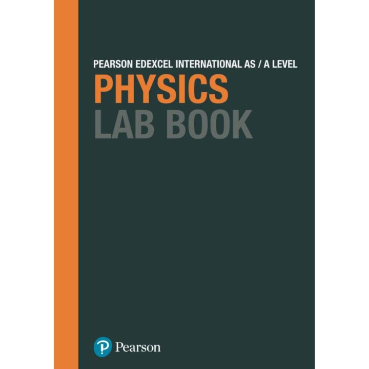 Pearson Edexcel International A Level Physics Lab Book Paperback ...