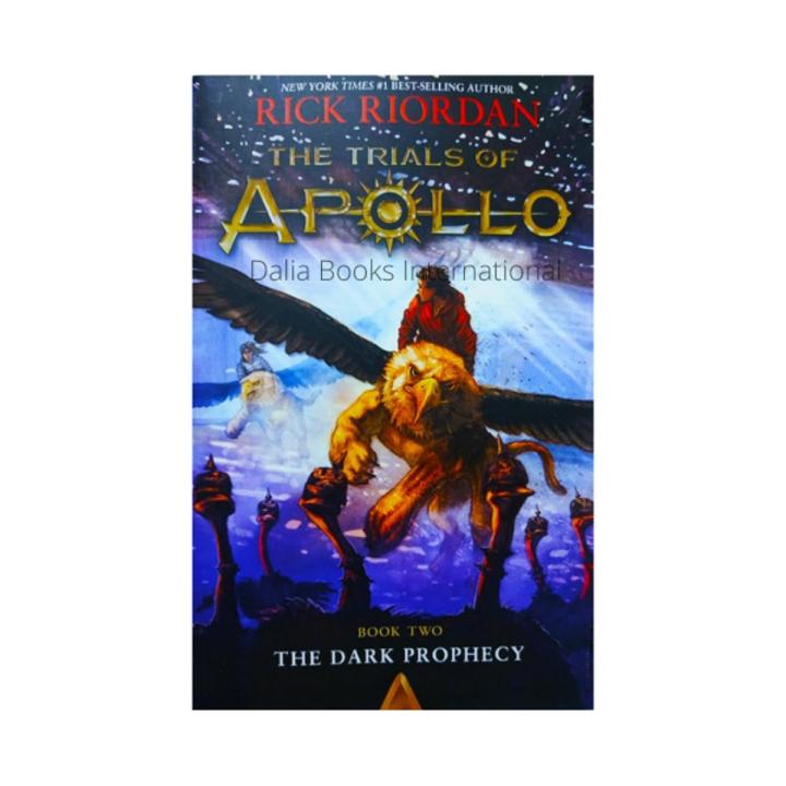 The Trials of Apollo : The Dark Prophecy (Book Two) by Rick Riordan ...
