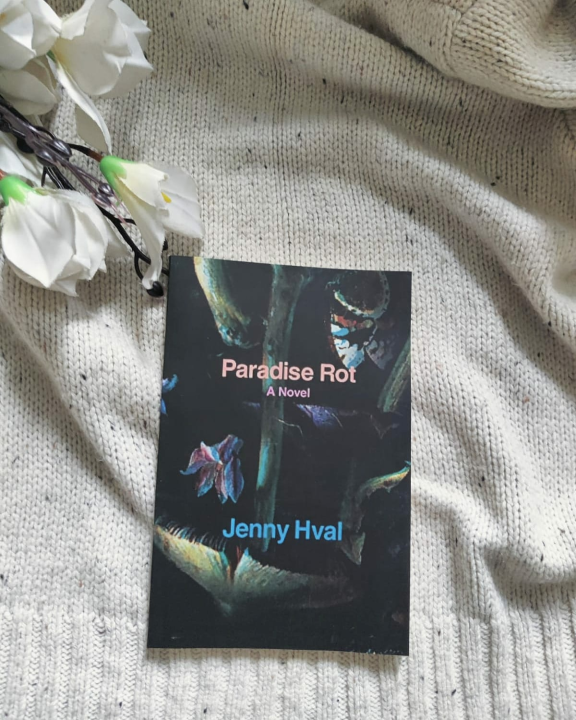 Paradise Rot by Jenny Hval | Daraz.com.bd