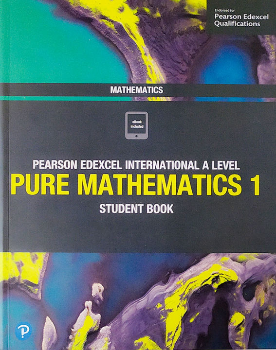 Pearson Edexcel International A Level Mathematics Pure Mathematics 1 Student Book -Offset Paper ...