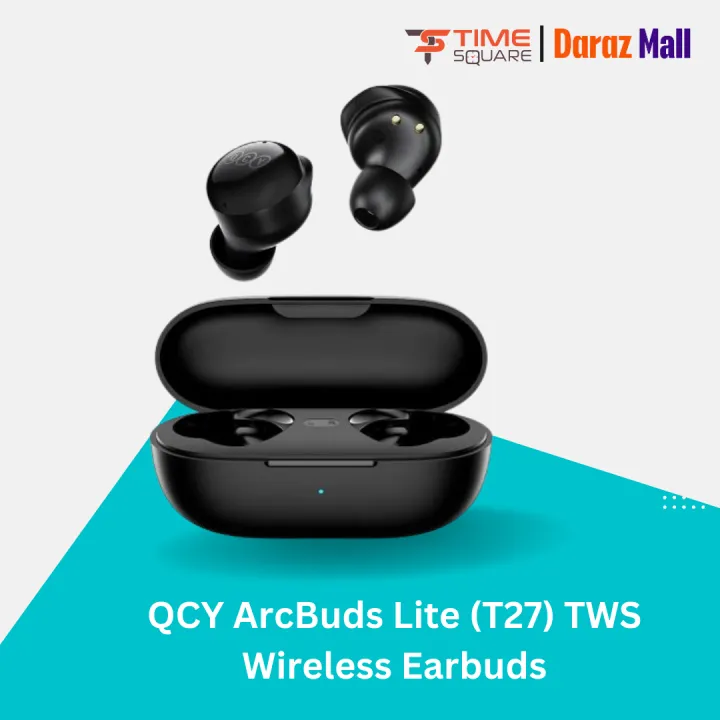 QCY ArcBuds Lite (T27) TWS Wireless Earbuds- Time Square | Daraz.com.bd