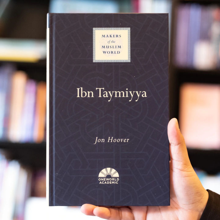 Ibn Taymiyya (Makers of the Muslim World) by Jon Hoover | Daraz.com.bd
