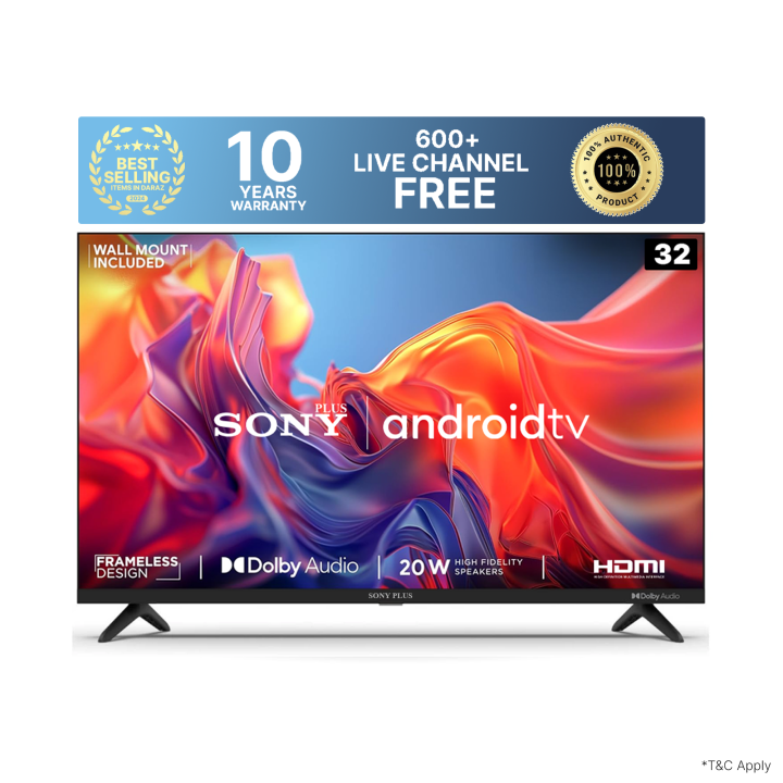 Sony Plus 32 Frameless Smart Android LED TV | Daraz.com.bd