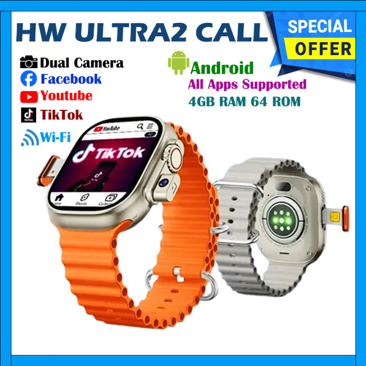 HW Ultra 2 Call Smartwatch 5G Android System Dual Camera Wifi 4GB Ram ...