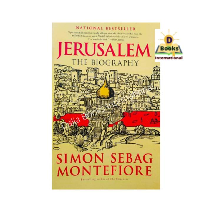 Jerusalem the Biography by Simon Sebag Montefiore | Daraz.com.bd