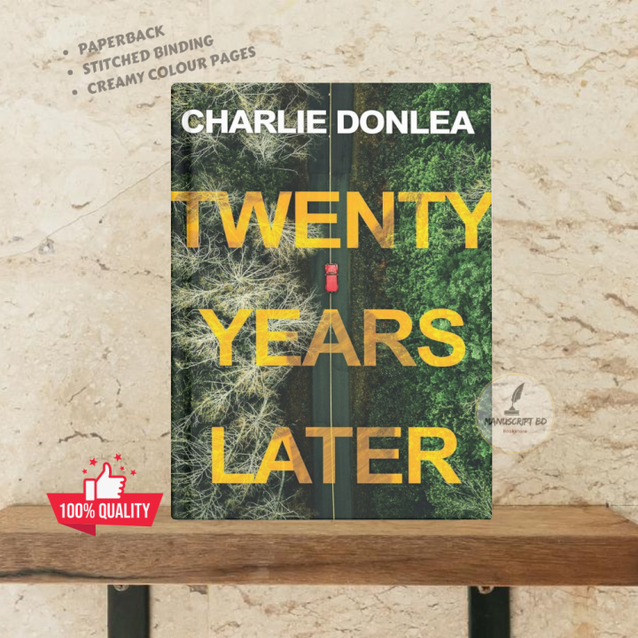 Twenty Years Later by Charlie Donlea - Premium - Paperback | Daraz.com.bd