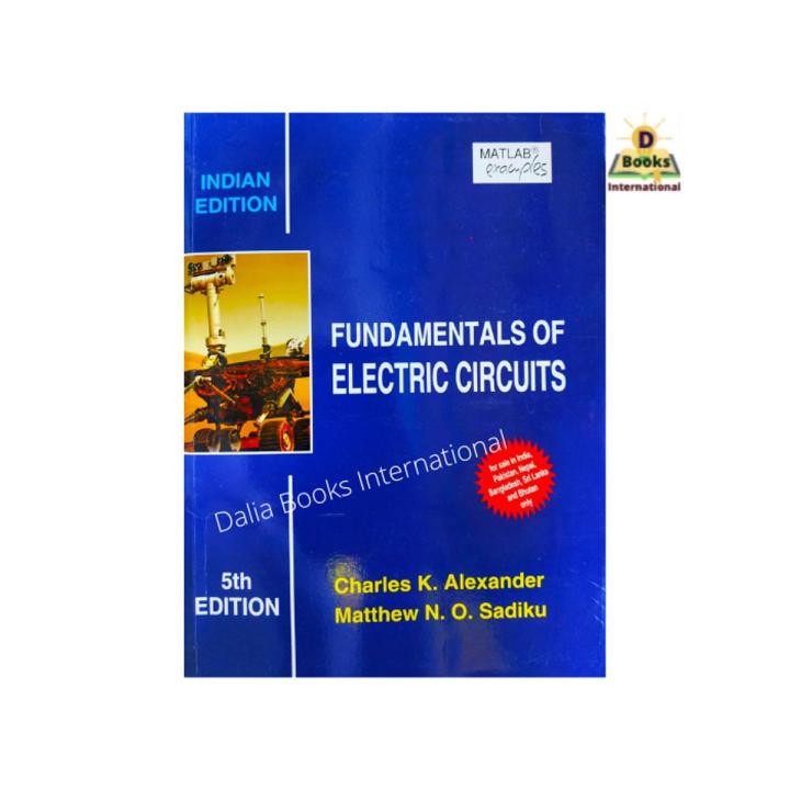 Fundamentals of Electric Circuits ( 5th Edition ) by Charles K. Alexander & Mathew N. O. Sadiku ...