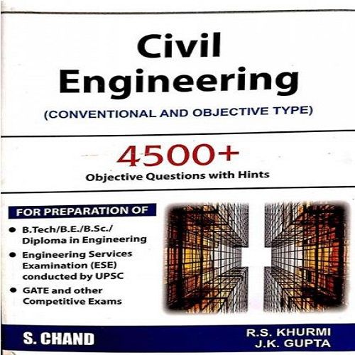 Civil Engineering ( CONVENTIONAL AND OBJECTIVE TYPE)-4500 MCQ By Khurmi ...