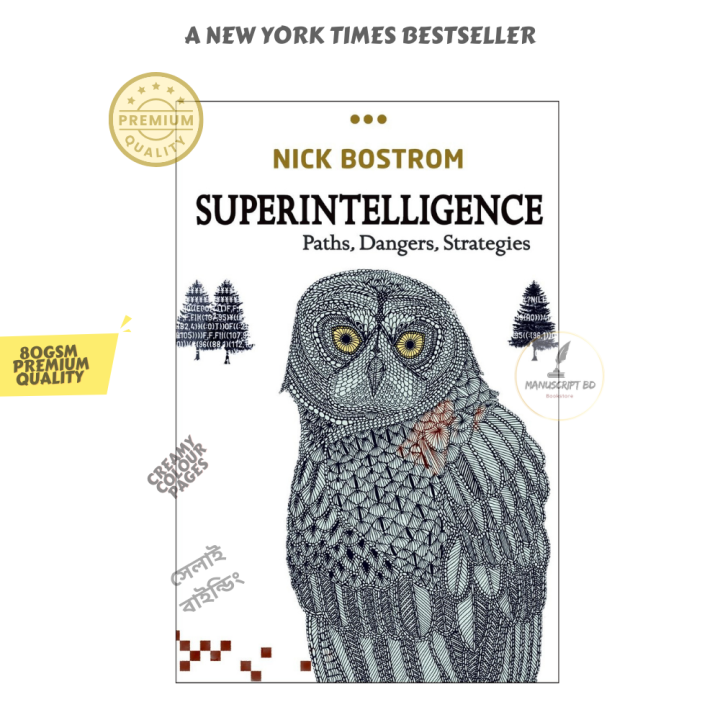 Superintelligence: Paths, Dangers, Strategies by Nick Bostrom | Daraz ...