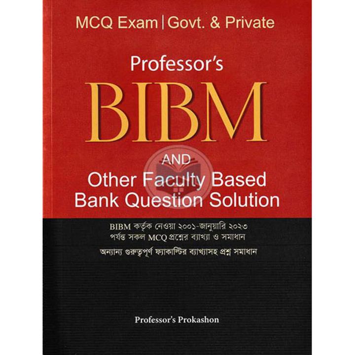 Professor's BIBM And Other Faculty Based Bank Question Solution | Daraz ...