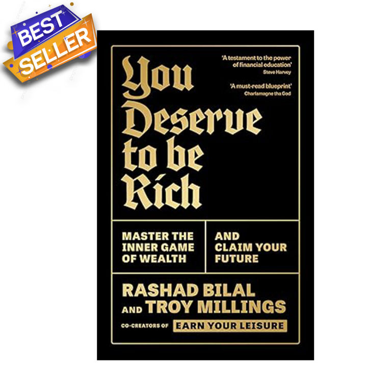 You Deserve To Be Rich: Master the Inner Game of Wealth and Claim Your ...