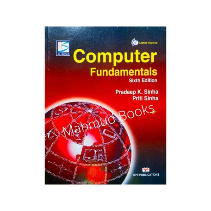 Computer Fundamentals by Pradeep K. Sinha & Priti Sinha | Daraz.com.bd