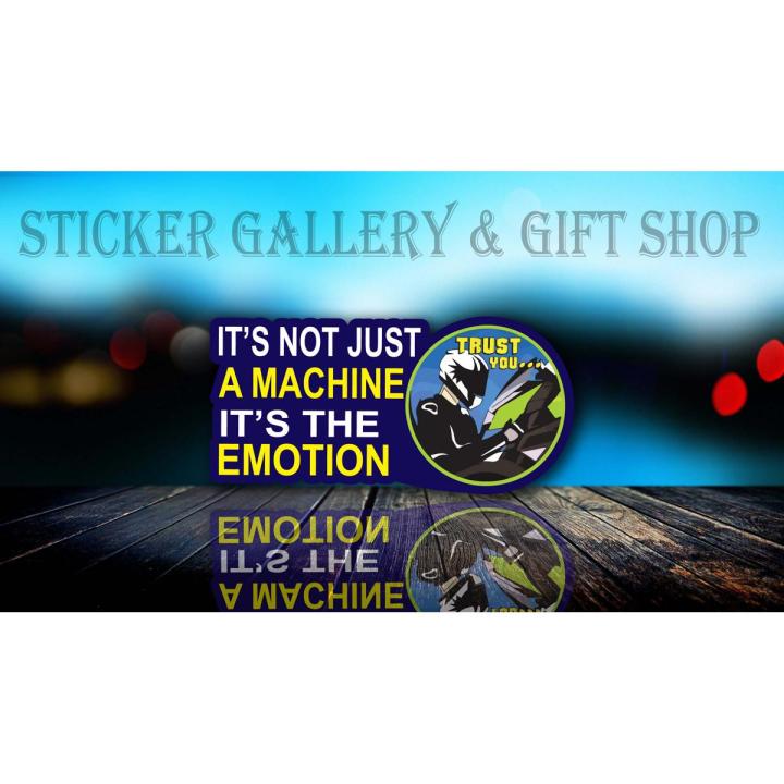 Bike Sticker | It's Not just a Machine, It's The Emotion | ( Waterproof ...