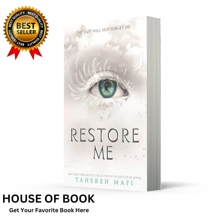 Restore Me (Shatter Me Book 4) by Tahereh Mafi | Daraz.com.bd
