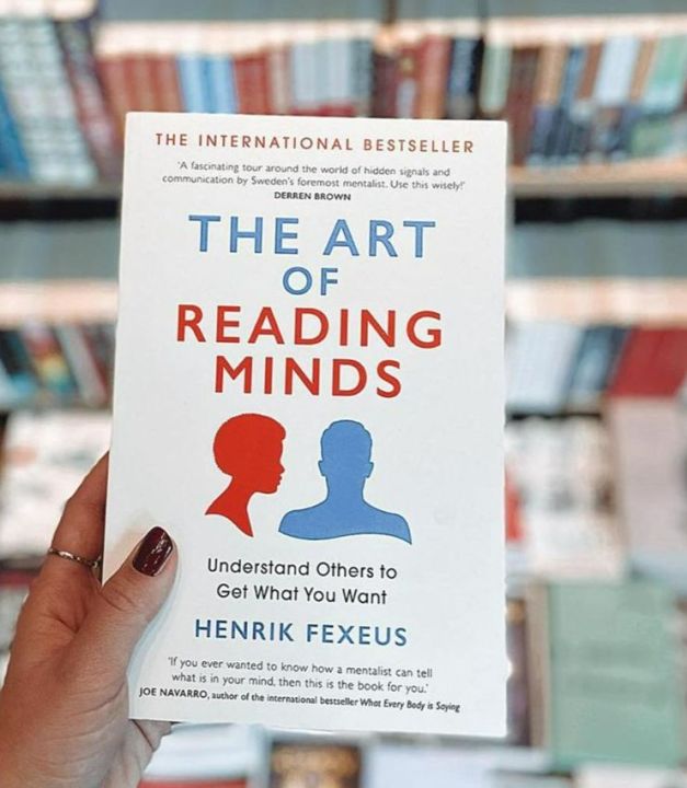 The Art of Reading Minds: How to Understand and Influence Others ...