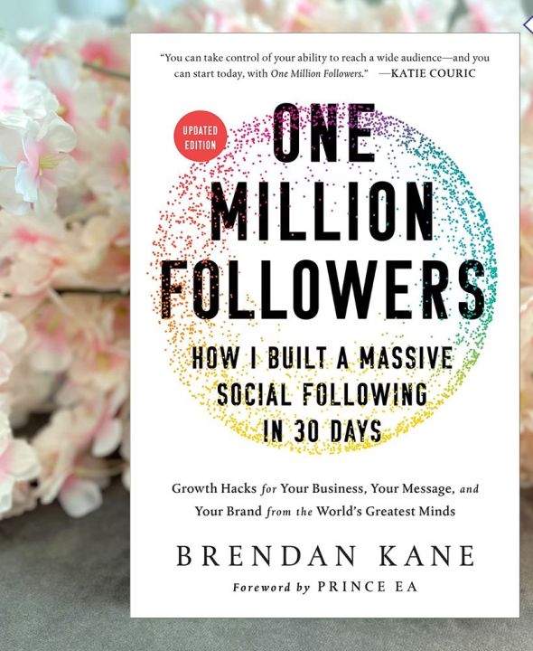 One Million Followers: How I Built a Massive Social Following in 30 ...