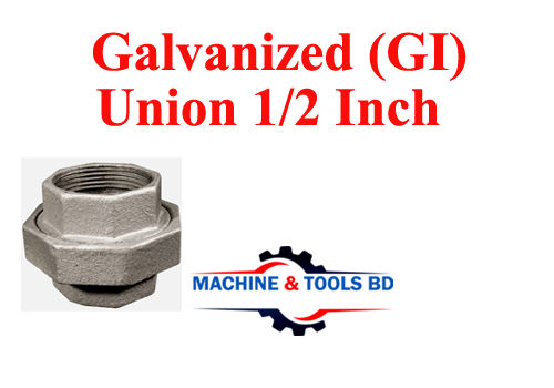 Galvanized Iron Union 1/2 Inch for Pipe Plumbing | Daraz.com.bd