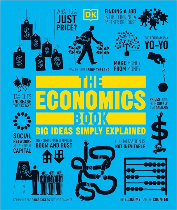 The Economics Book: Big Ideas Simply Explained By DK | Daraz.com.bd