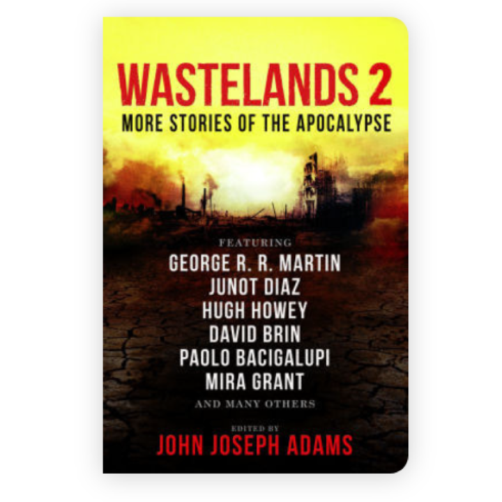 Wastelands 2: More Stories of the Apocalypse ( Wastelands #2 ) ( Book ...