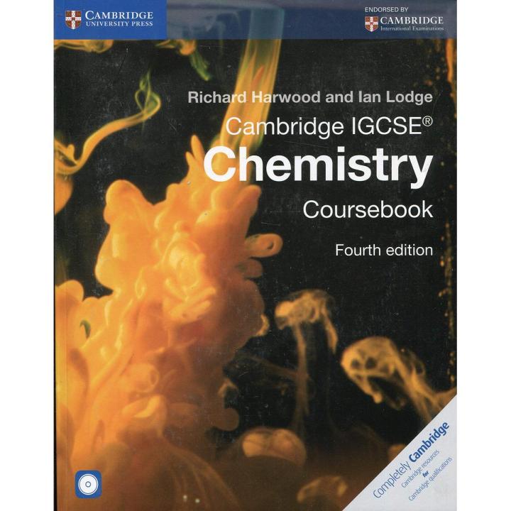 Cambridge IGCSE® Chemistry Coursebook by Richard Harwood & Ian Lodge ...