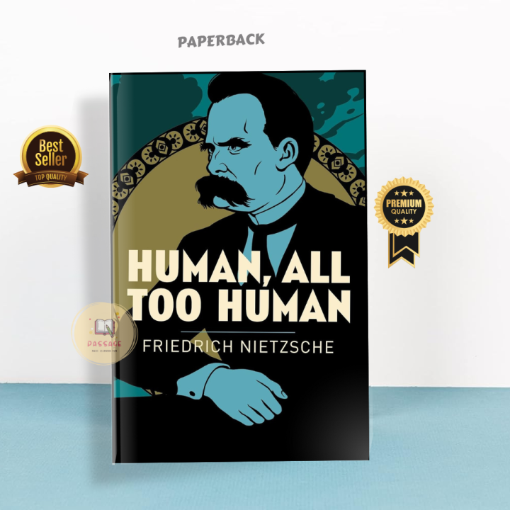 Human, All Too Human Book by Friedrich Nietzsche | Daraz.com.bd
