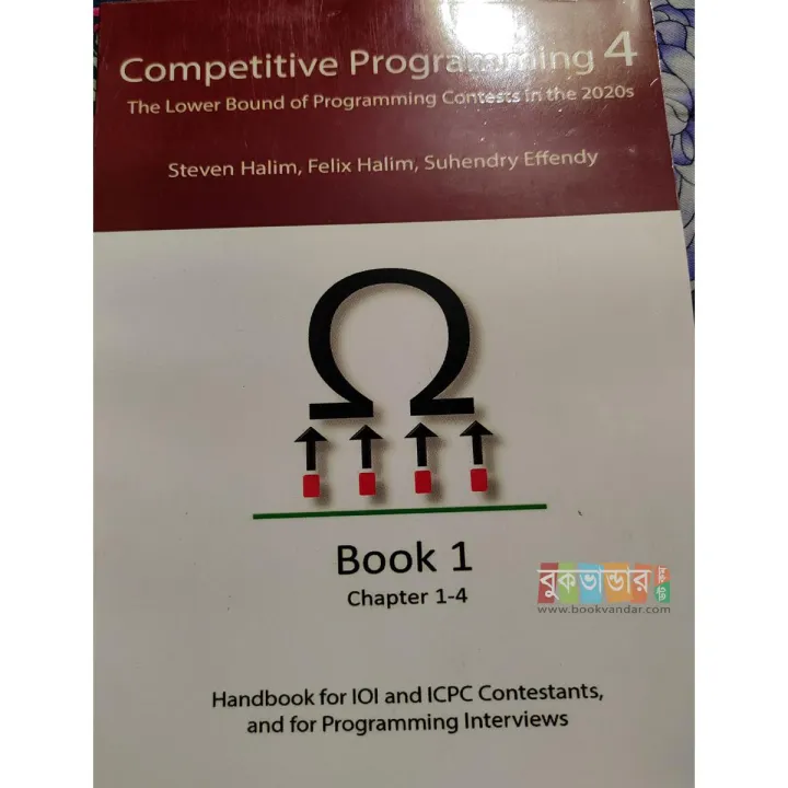 Competitive Programming 4 (Book 1, Chapter 1-4) by Steven Halim, Flex ...