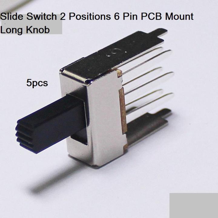 5Pcs- Slide Switch 2 Positions 6 Pin PCB Mount Long Knob Switches ...
