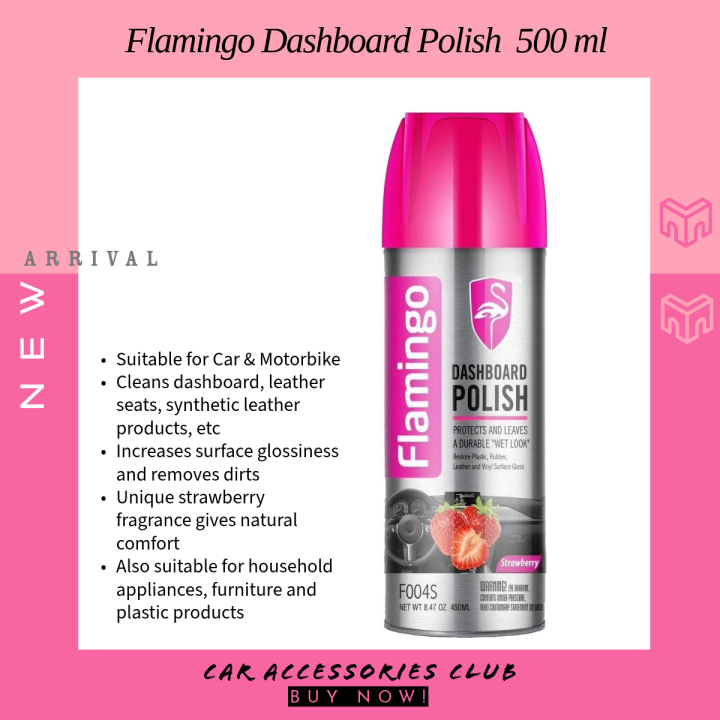 Flamingo Dashboard Polish for Motorbike/Car 450ml (Strawberry) | Daraz ...