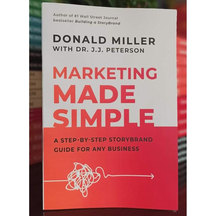 Marketing Made Simple Book by Donald Miller and J. J. Peterson | Daraz ...