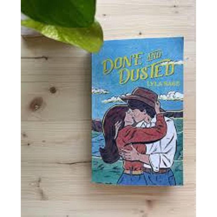 Done and Dusted: A Small Town Romance ( Rebel Blue Ranch #1 ) by Lyla ...