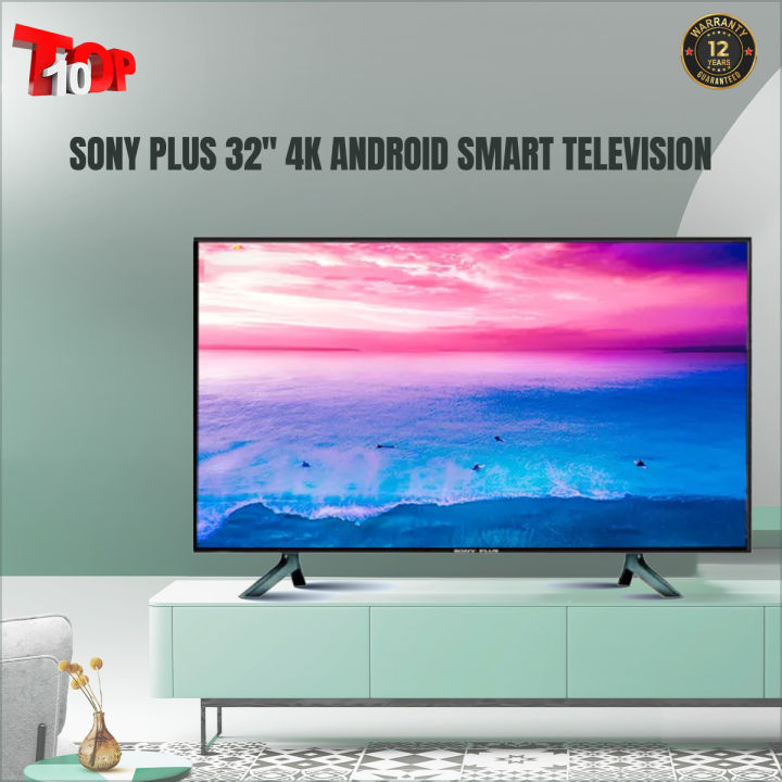 Sony Plus 32'' Smart Android Wi-Fi HD Led Tv 4K Supported Ram 2 gb Room ...