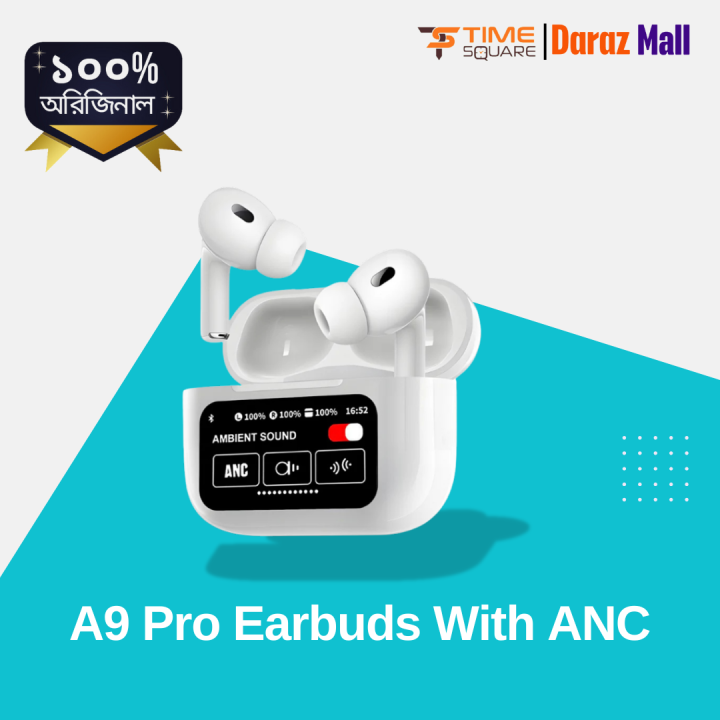 A9 Pro Touch Screen ANC Wireless Earphones TWS Noise Cancelling Earbud ...
