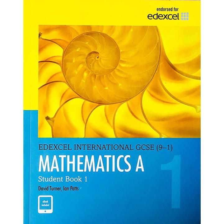 Pearson Edexcel International GCSE (9-1) Mathematics A Student Book 1 ...