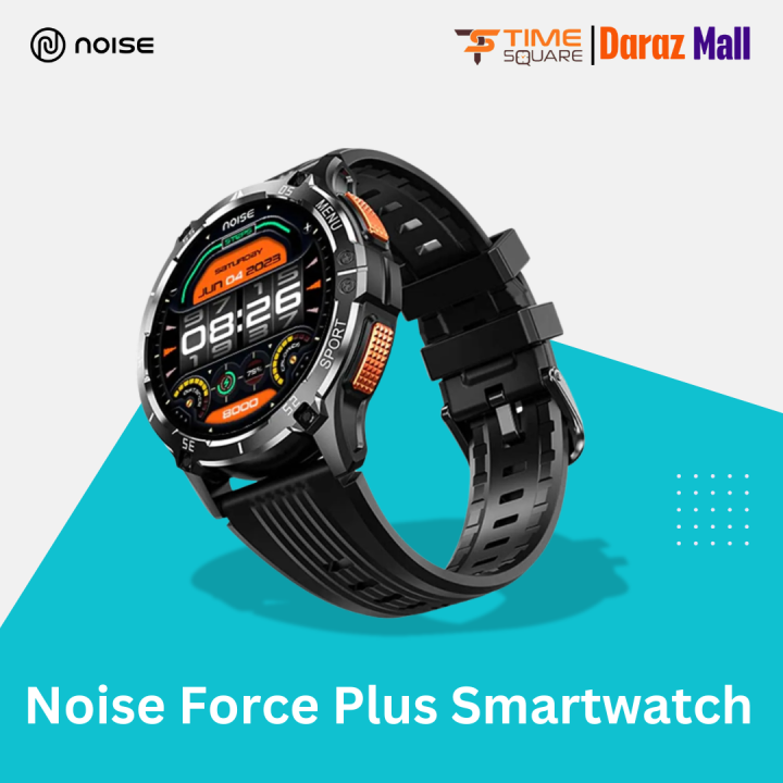 NoiseFit Force Plus AMOLED Smartwatch | Daraz.com.bd