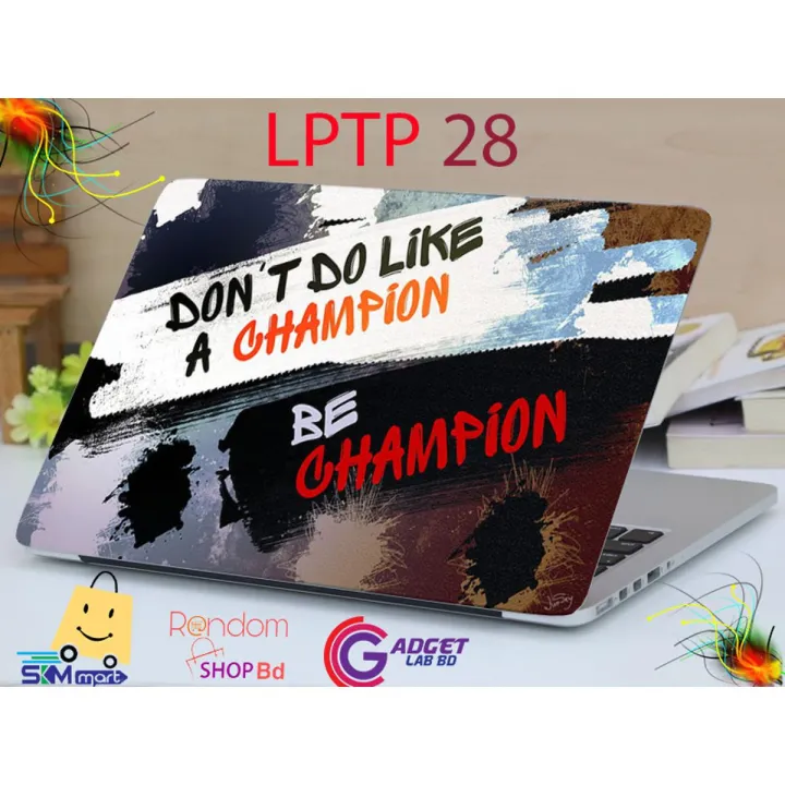Ls - 28 Dont Do Like A Champion Laptop Sticker Vinyl Paper Waterproof ...