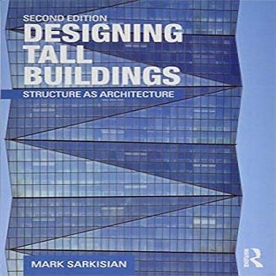 Designing Tall Buildings: Structure As Architecture | Daraz.com.bd