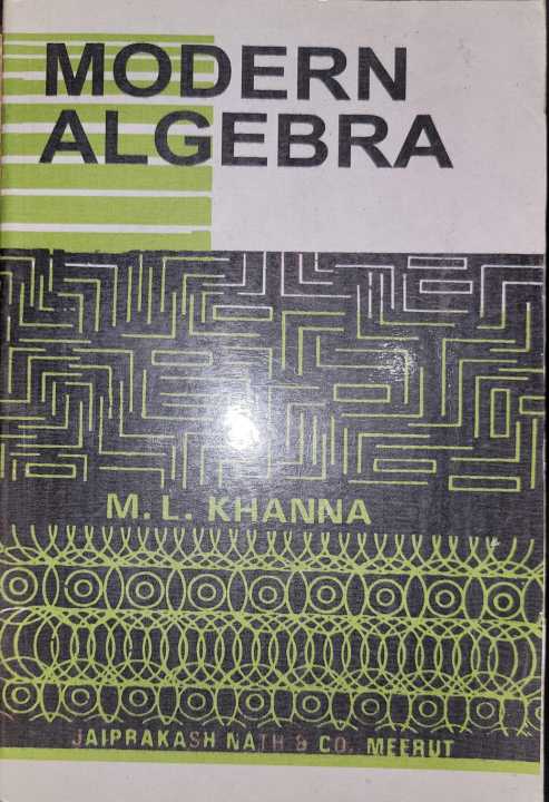 Modern Algebra By M.L. Khanna | Daraz.com.bd