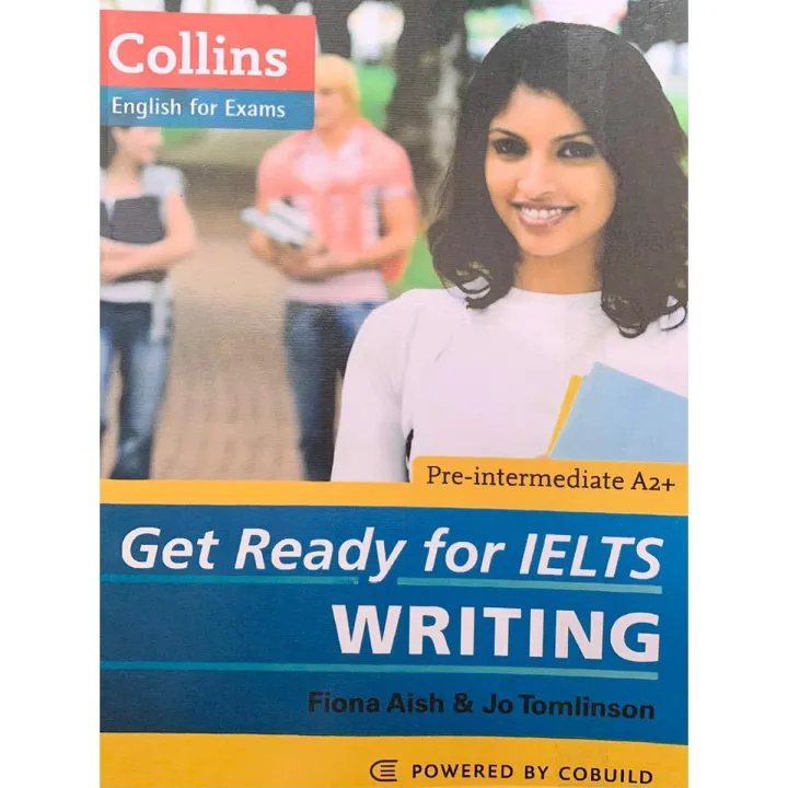 Get Ready for IELTS - Writing: IELTS (A2+) (Collins English for IELTS ...