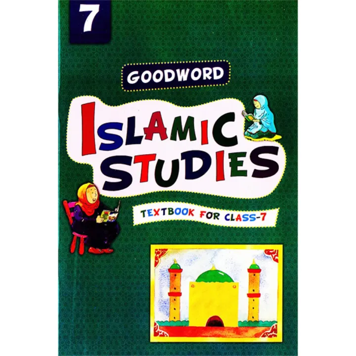 Goodword Islamic Studies - Textbook For Class 7 | Daraz.com.bd