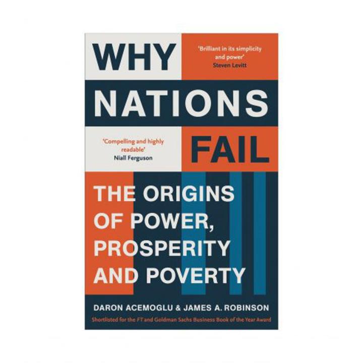 Why Nations Fail: The Origins of Power, Prosperity, and Poverty | Daraz ...