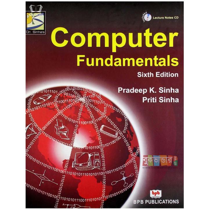 Computer Fundamentals by Pradeep K Sinha & Priti Sinha (6th Edition ...