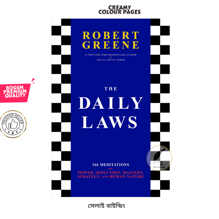 The Daily Laws: 366 Meditations on Power, Seduction, Mastery, Strategy ...