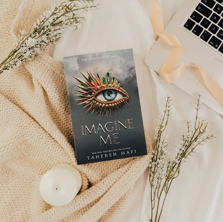 Imagine Me | Shatter Me #6 | Book by Tahereh Mafi | Matte Lamination ...