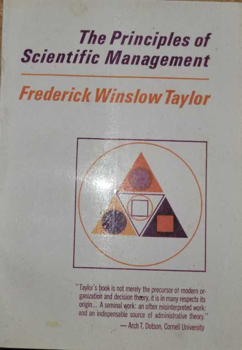 The Principles of Scientific Management By Frederick Winslow Taylor ...