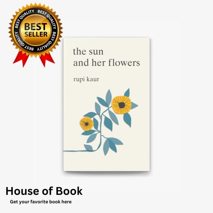 The Sun and Her Flowers by Rupi Kaur | Daraz.com.bd